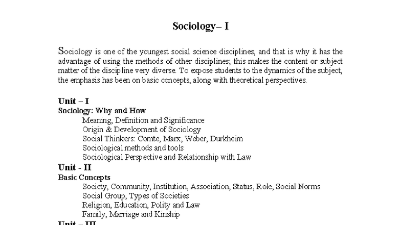 Sociology 1 st semester syllabus - Sociology– I Sociology is one of the ...