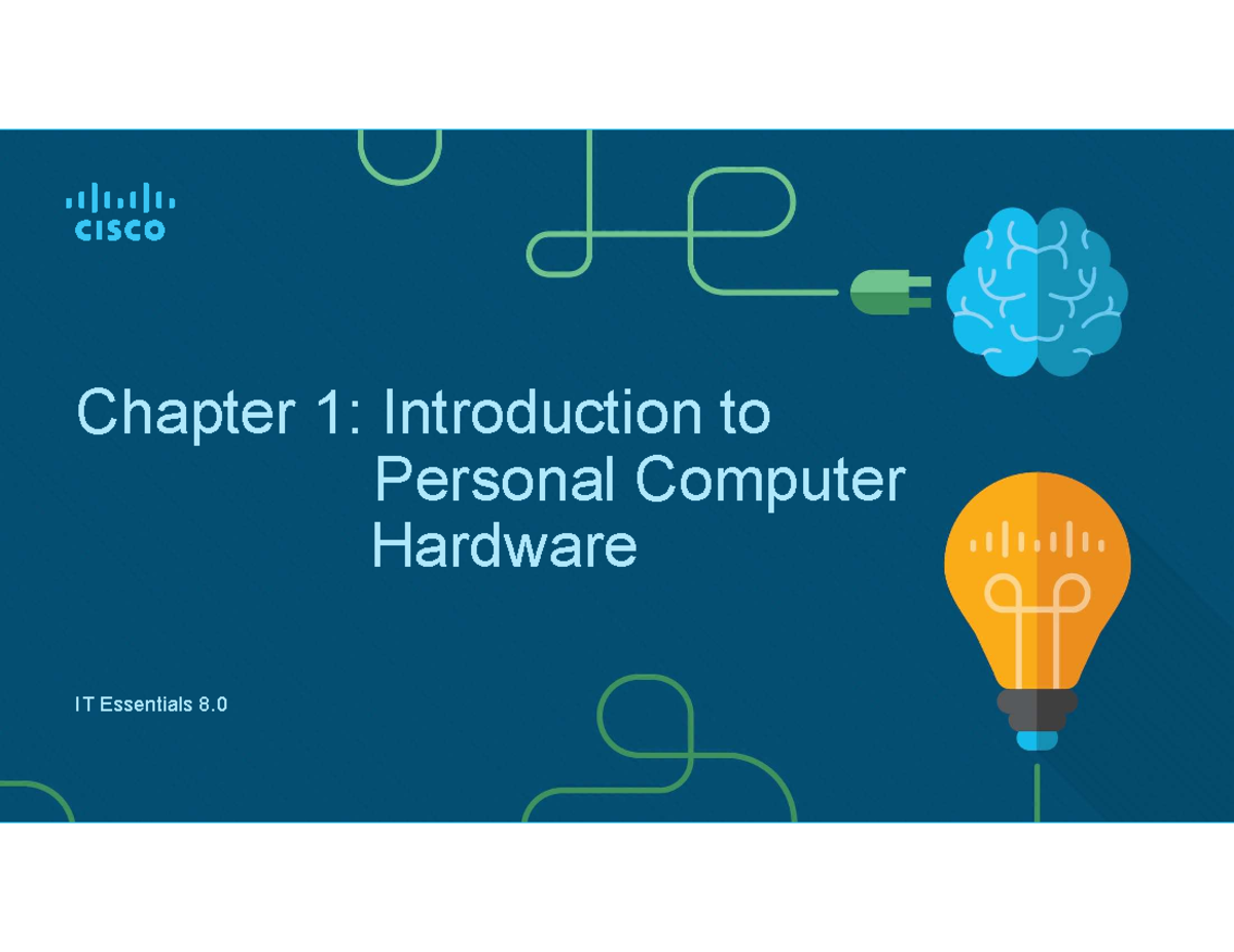 FIT - Introduction to Personal Computer Hardware (Chapter 1 Summary ...