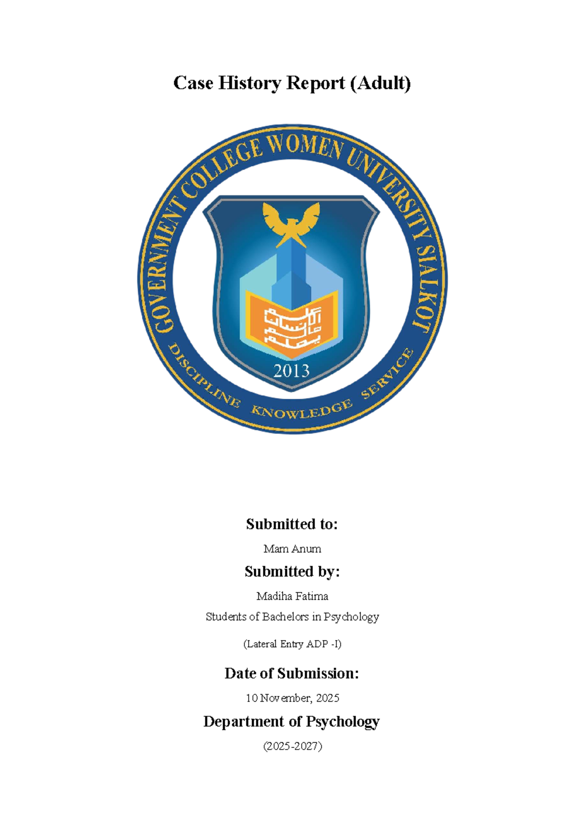 Case Study Report: Psychological Assessment of Ayesha and S.A. (BPSY ...