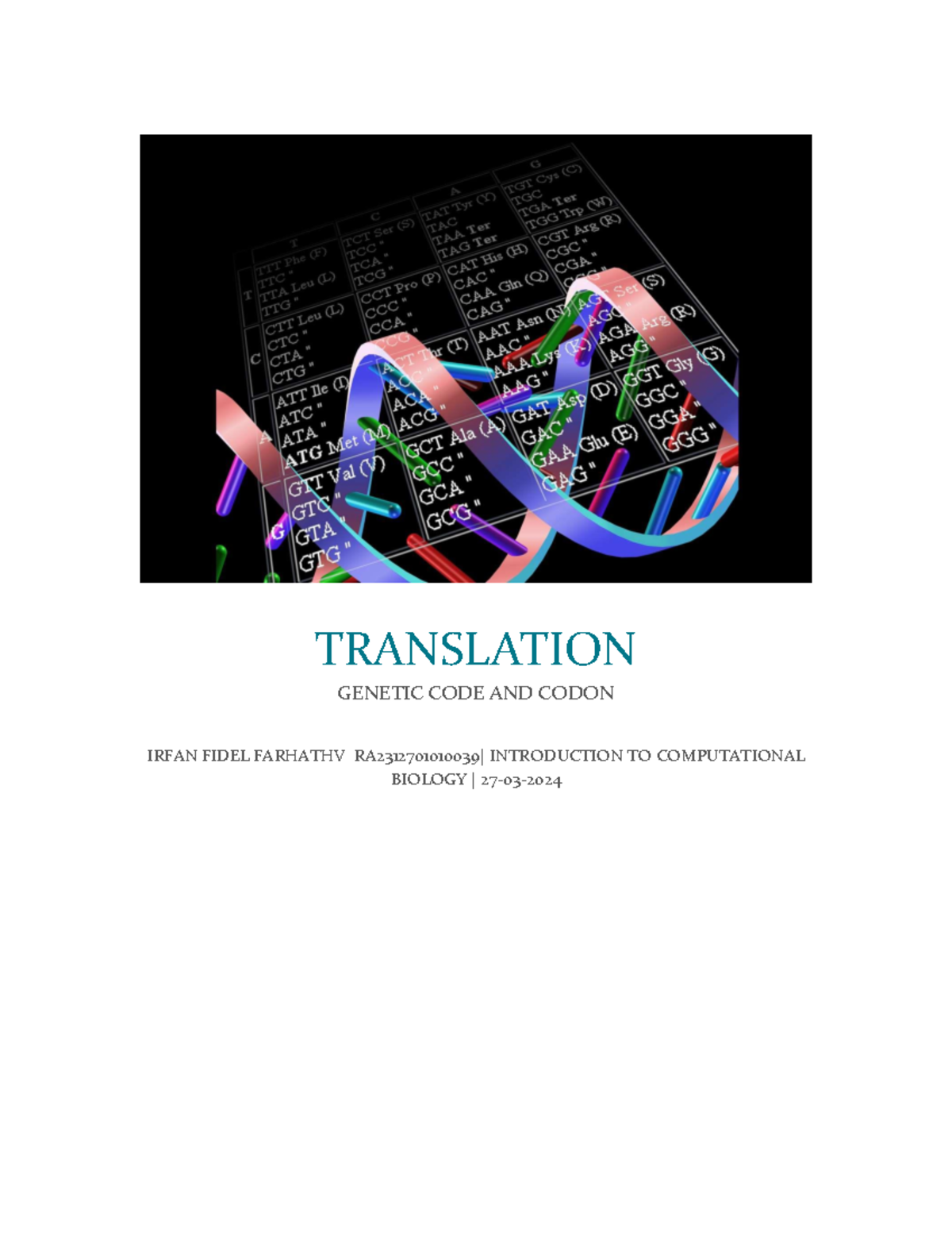 Genetic Code & Codon Evolution in Comp. Biology (RA2312701010039) - Studocu