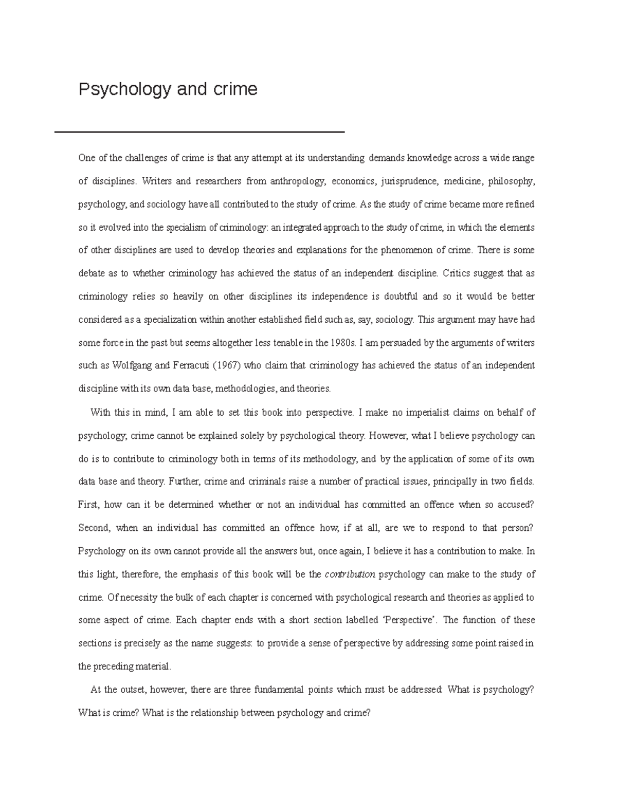 The Psychology and crime - Psychology and crime One of the challenges ...