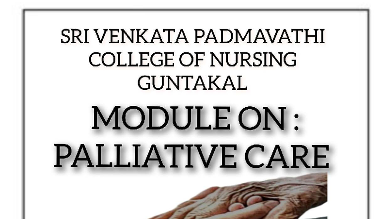 Palliative Care Module: Principles and Approaches in Nursing - Studocu
