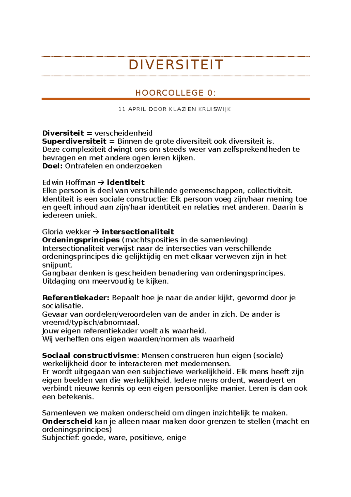 Diversiteit hc - samenvatting - D I V E R S I T E I T HOORCOLLEGE 0: 1 1 A P R I L D O O R K L A ...