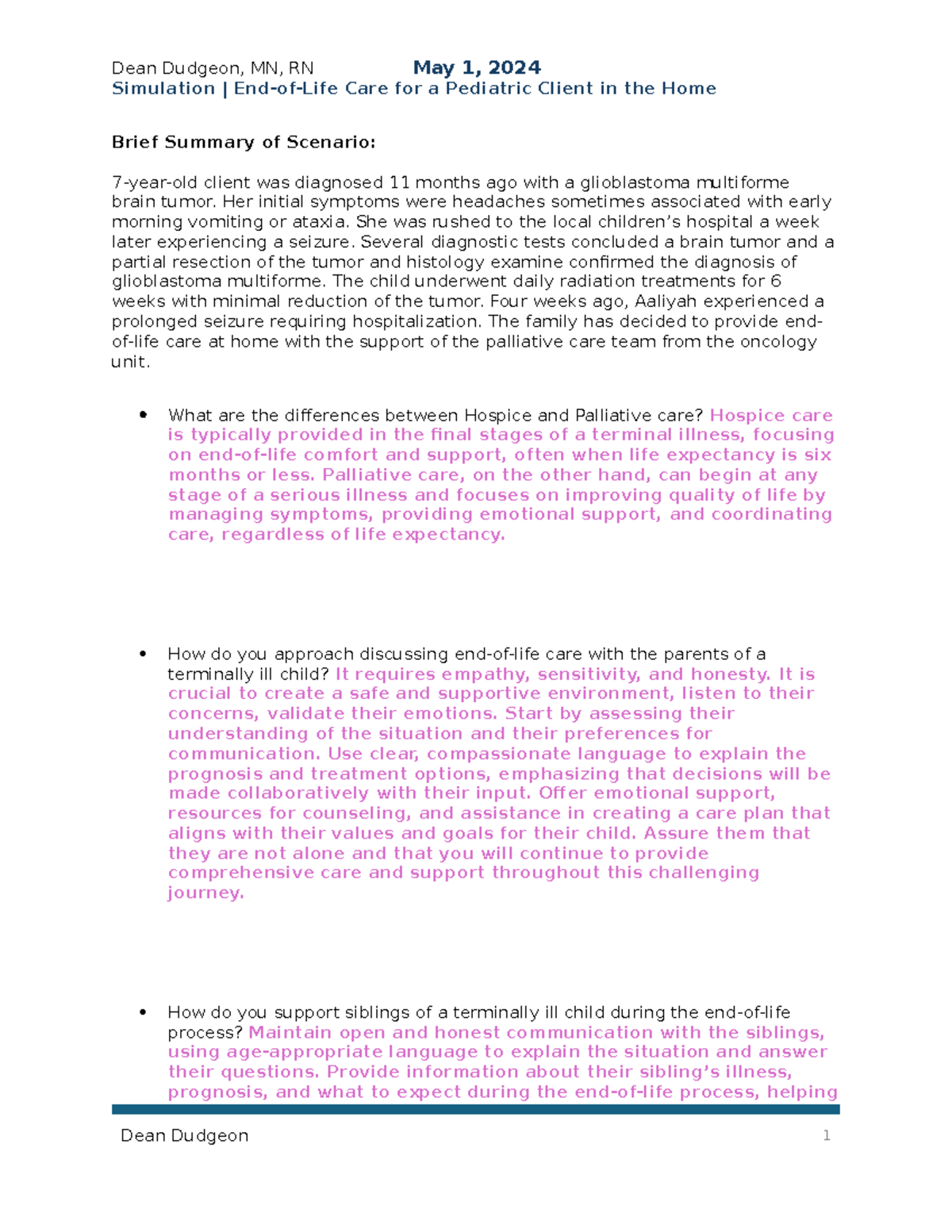 NUR 336L Simulation End of Life Care Pre Brief Student Questions - Dean ...