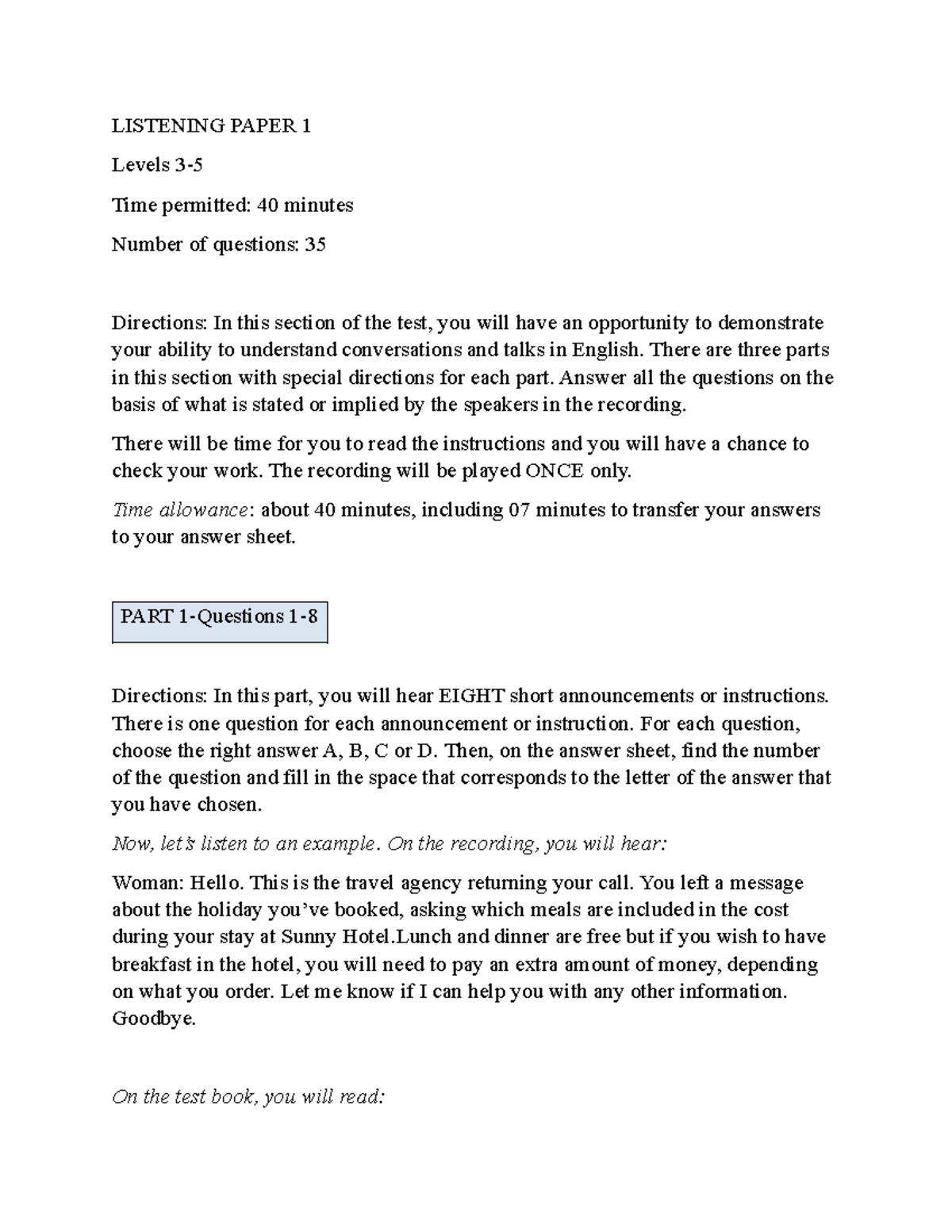 Listening paper 1: Test 1 instructions and questions - Studocu