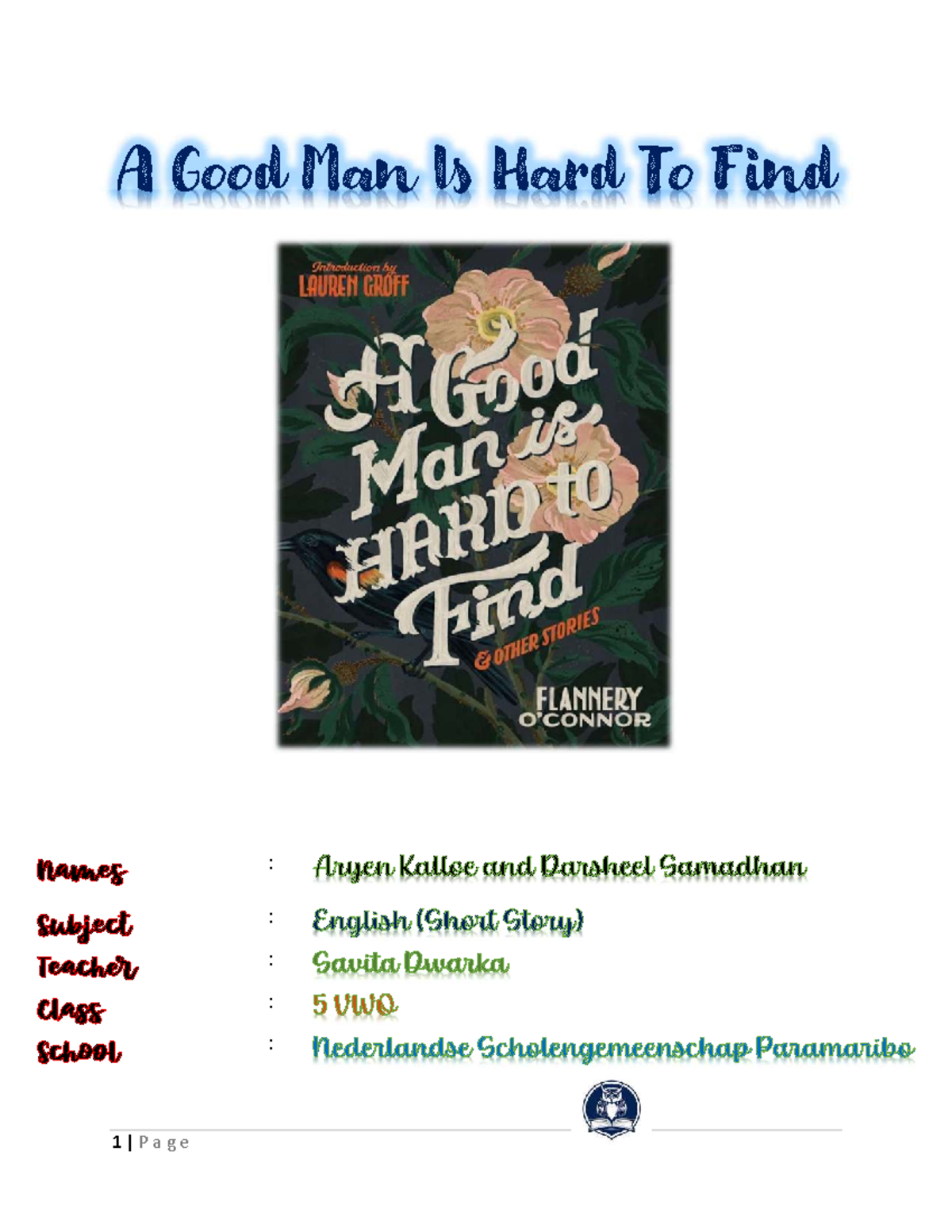 A Good Man Is Hard to Find (ENG 101): Short Story Analysis Report - Studocu