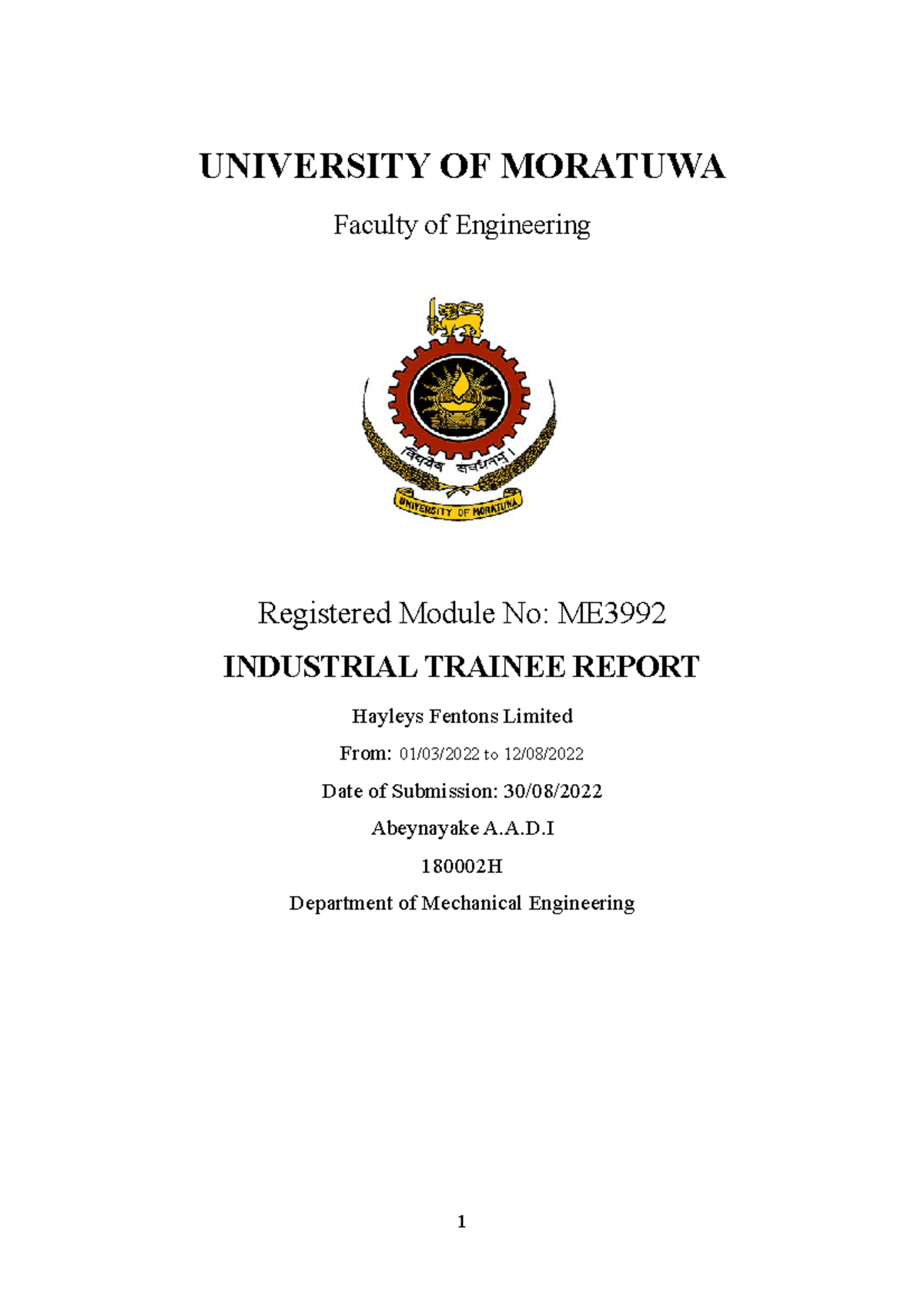 Industrial Training Report - 180002 H - UNIVERSITY OF MORATUWA Faculty of Engineering Registered ...