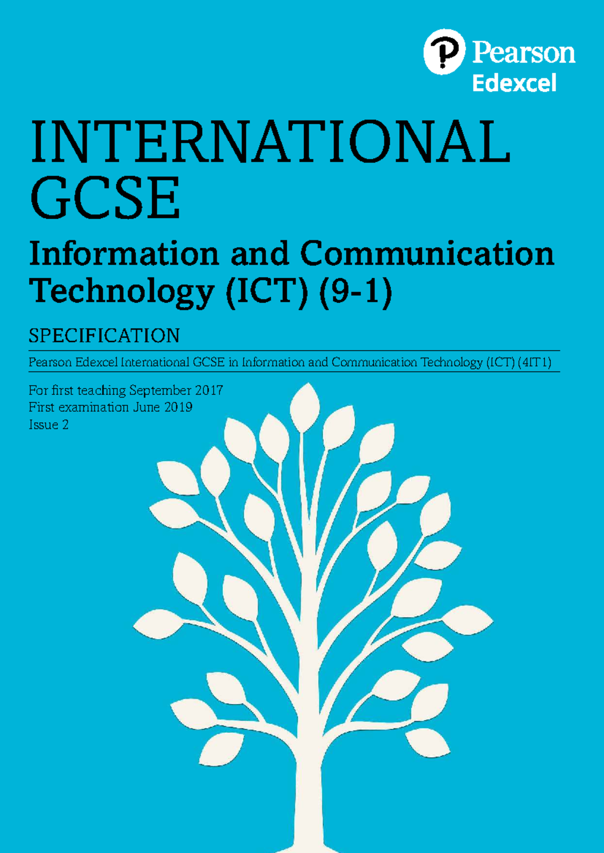 Pearson Edexcel International GCSE in ICT Specification Overview (4IT1 ...