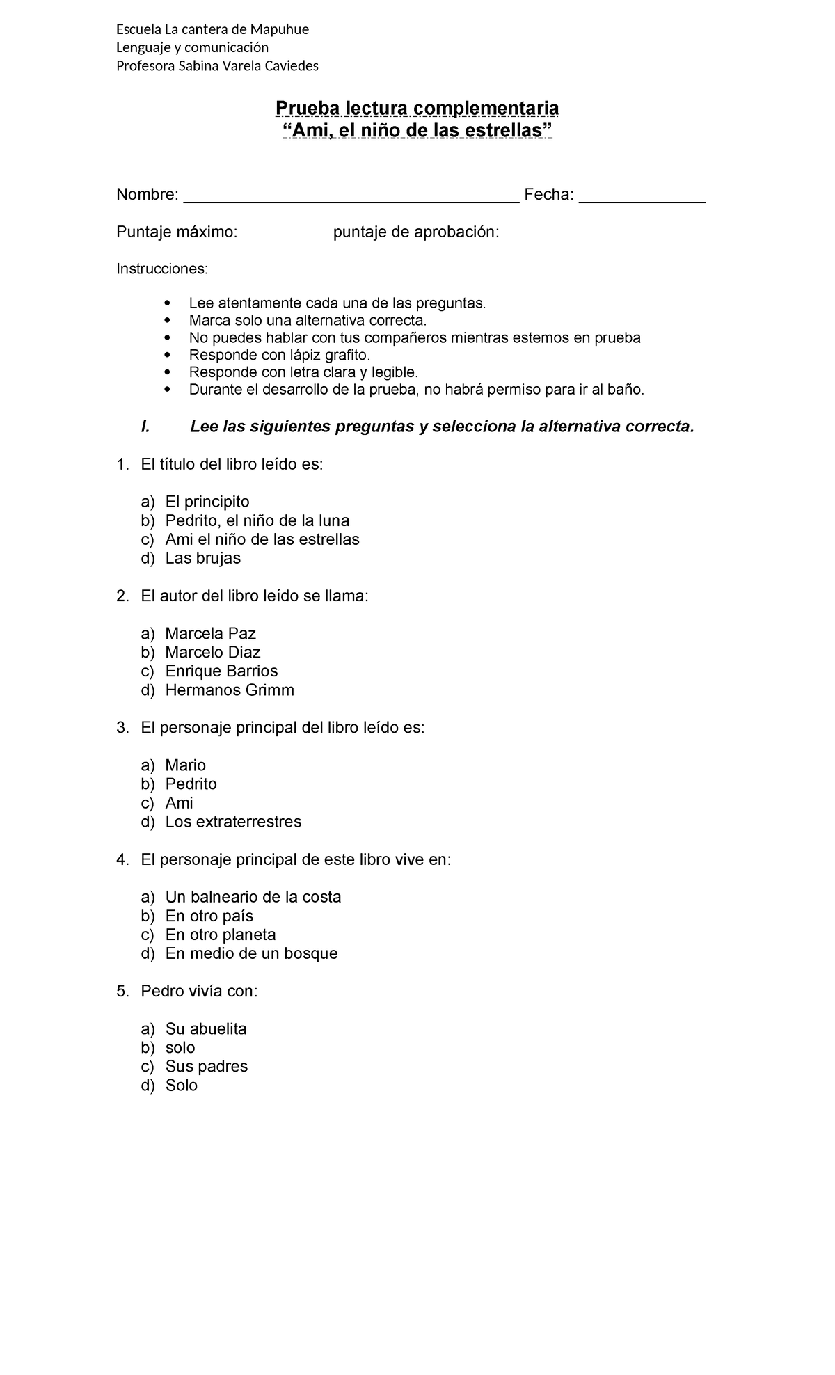 Prueba lectura complementaria Ami el nin - Lenguaje y comunicación Profesora Sabina Varela ...