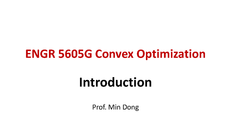 ENGR 5605G Lecture 1: Introduction to Convex Optimization - Studocu