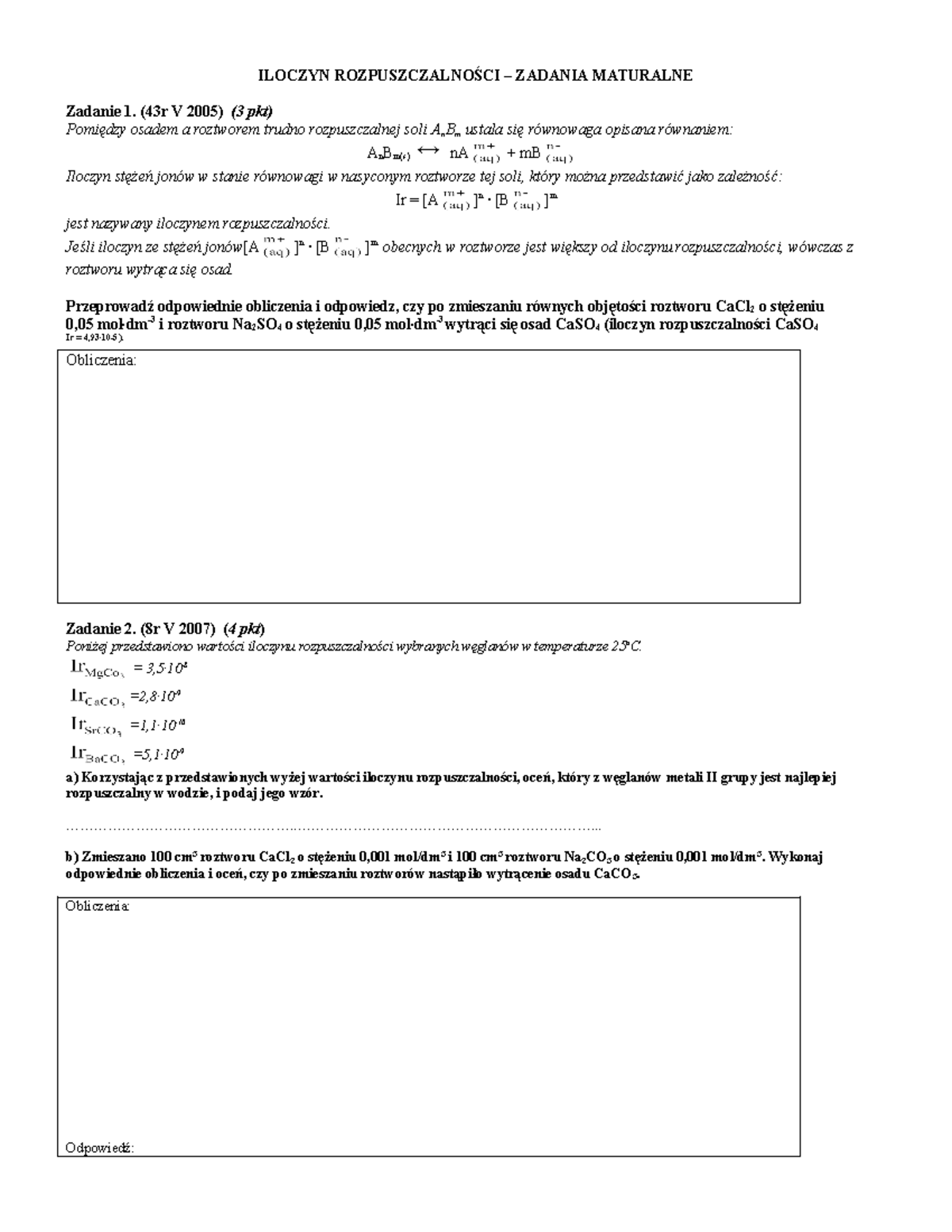 Iloczyn rozpuszczalności - Zadania maturalne (Chemia II) - Studocu
