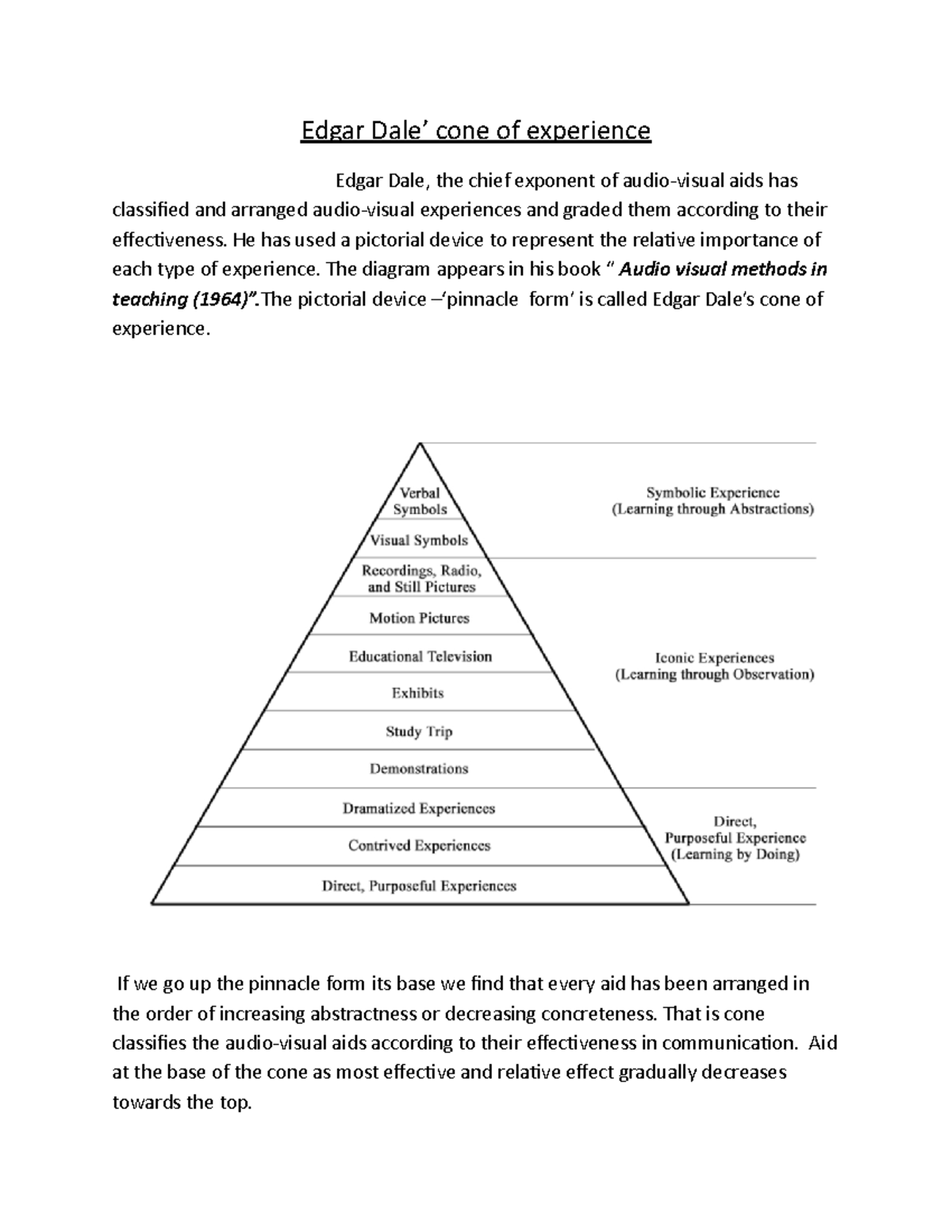 Edgar Dale - it is a classification - Edgar Dale’ cone of experience ...