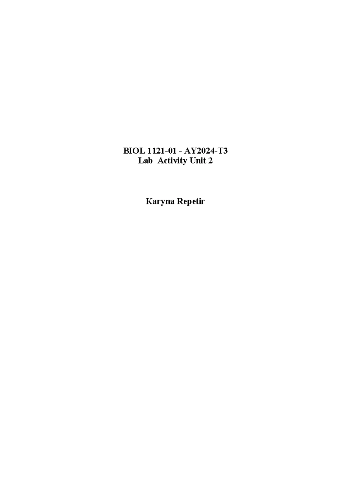Biology 1 Virtual Lab Activity - BIOL 1121 - Unit 4 Data Collection and ...
