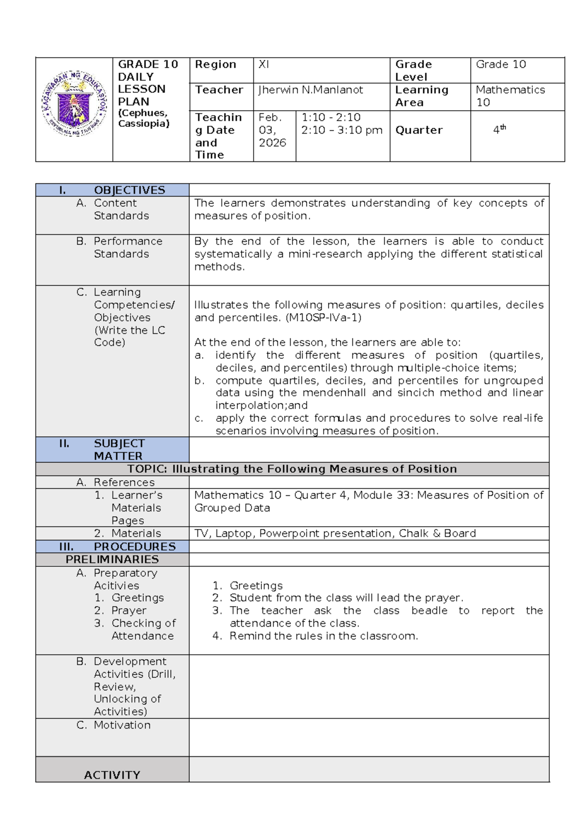 GRADE 10 MATH 10 DAILY LESSON PLAN (Q4 - L1) on Measures of Position ...