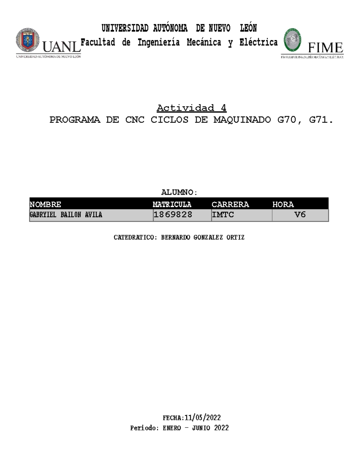 CNC Practice 4: G70 Machining Cycle Simulation Notes IMTC V - Studocu