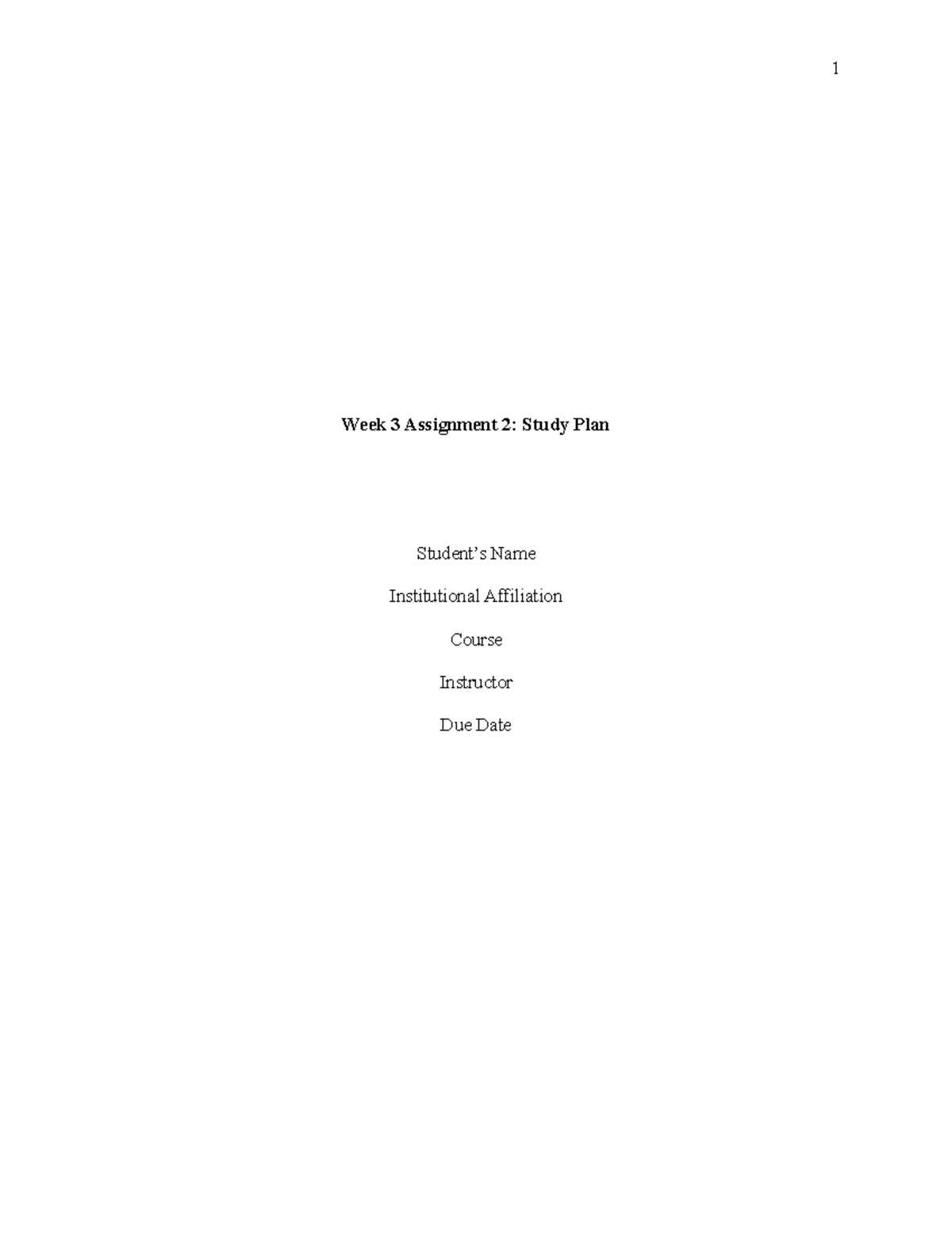 NRNP 6665 Week3 Assignment 2 - Week 3 Assignment 2: Study Plan Student ... NRNP 6665 Week3 Assignment 2 - Week 3 Assignment 2: Study Plan Student ...