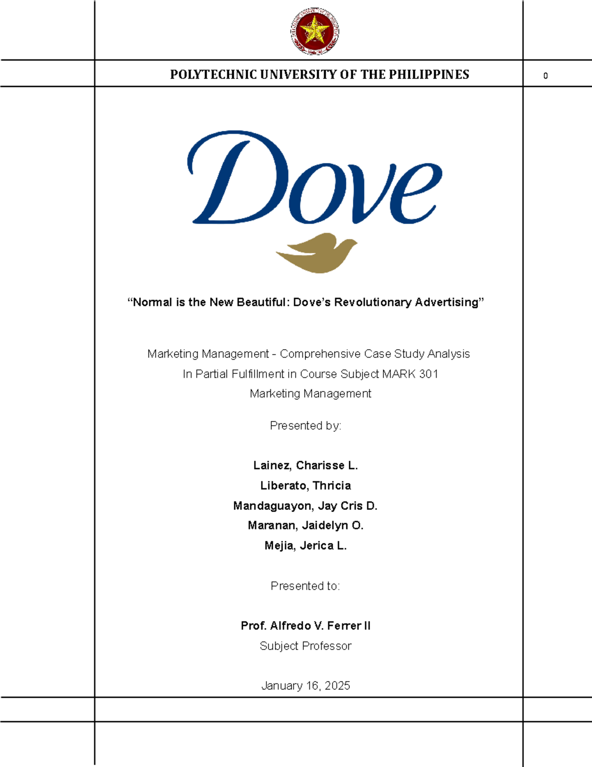 MARK 301: Case Study Analysis on Dove's "Real Beauty" Campaign - Studocu