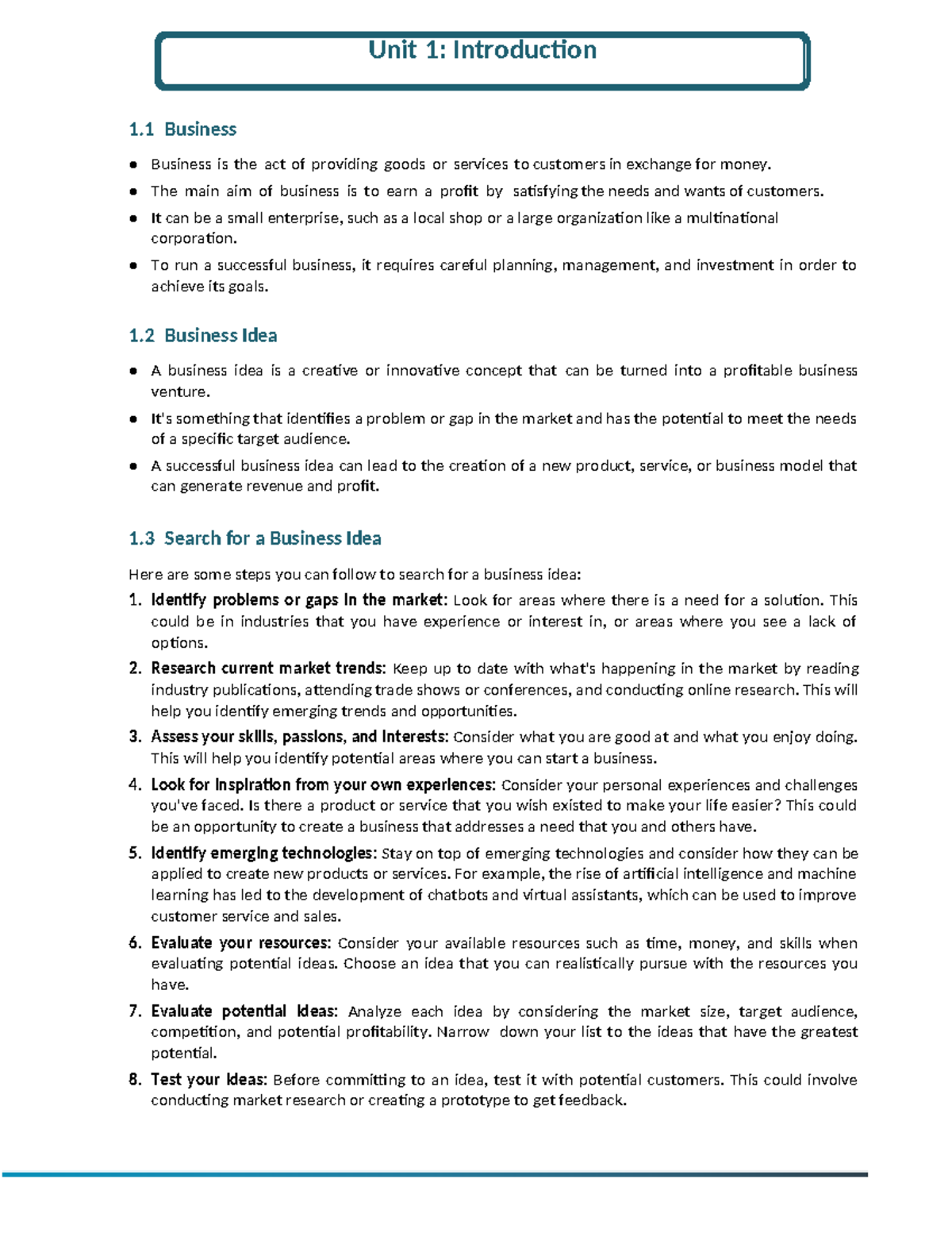 Unit 1 notes - 1 Business Business is the act of providing goods or ...
