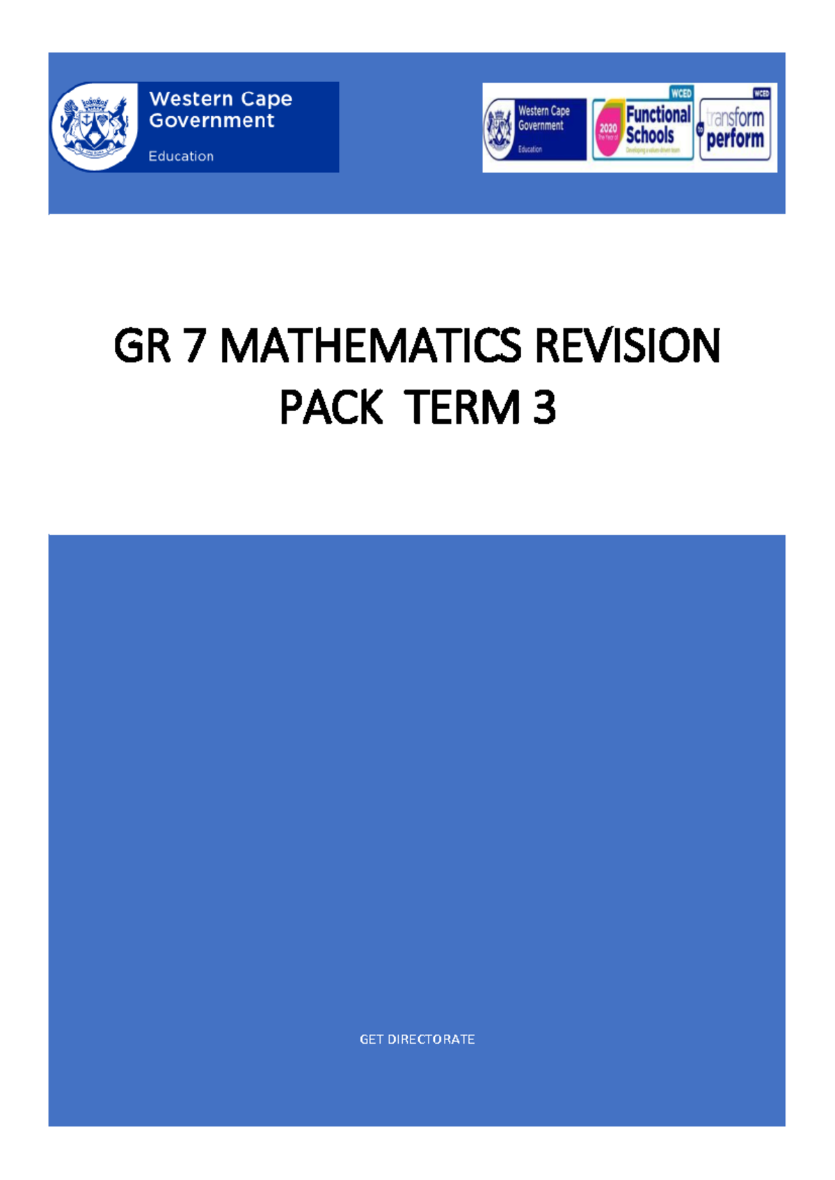 GR 7 MATHEMATICS REVISION PACK TERM 3: NUMERIC & GEOMETRIC PATTERNS ...