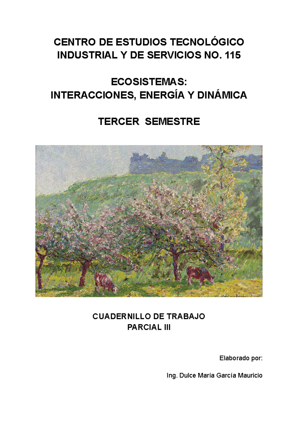 Cuadernillo de Trabajo P3: Interacciones y Dinámica en Ecosistemas ...
