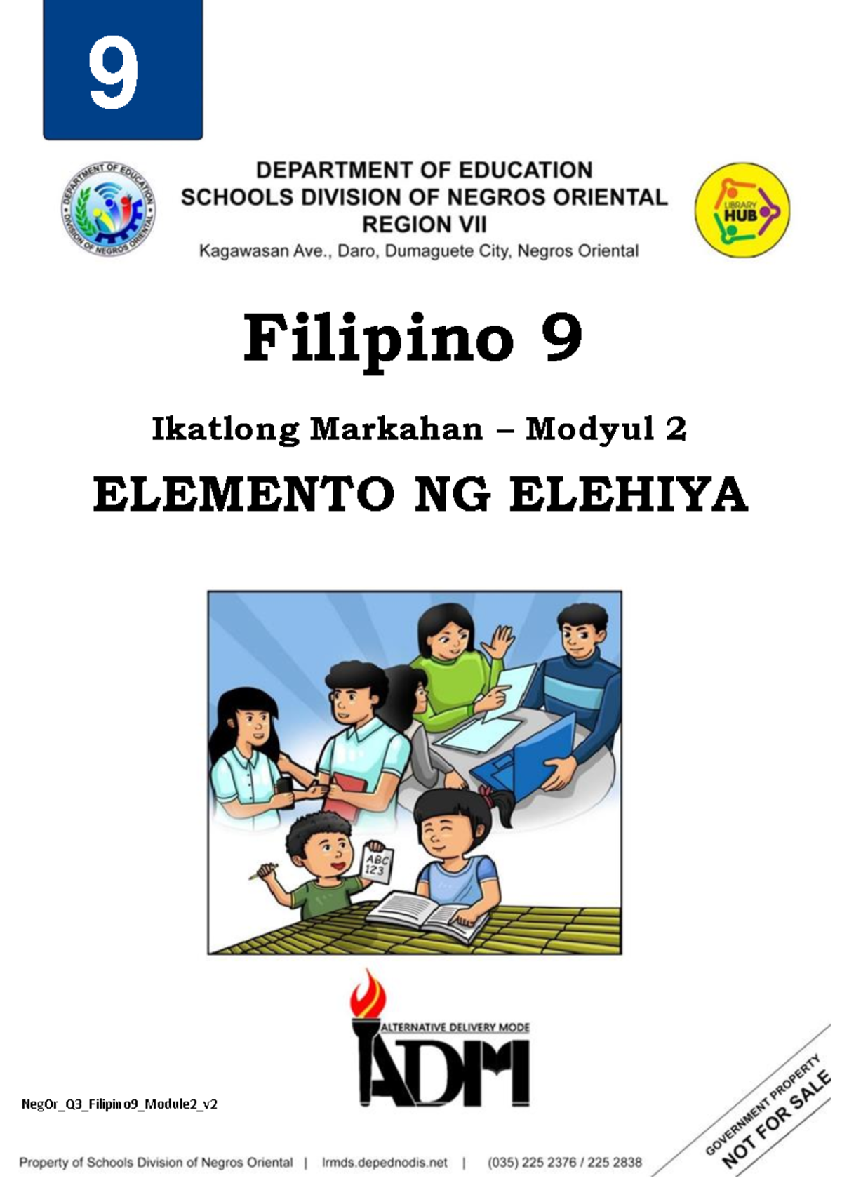 Filipino 9 Q3 Modyul 2: Pag-aaral ng Elemento ng Elehiya - Studocu