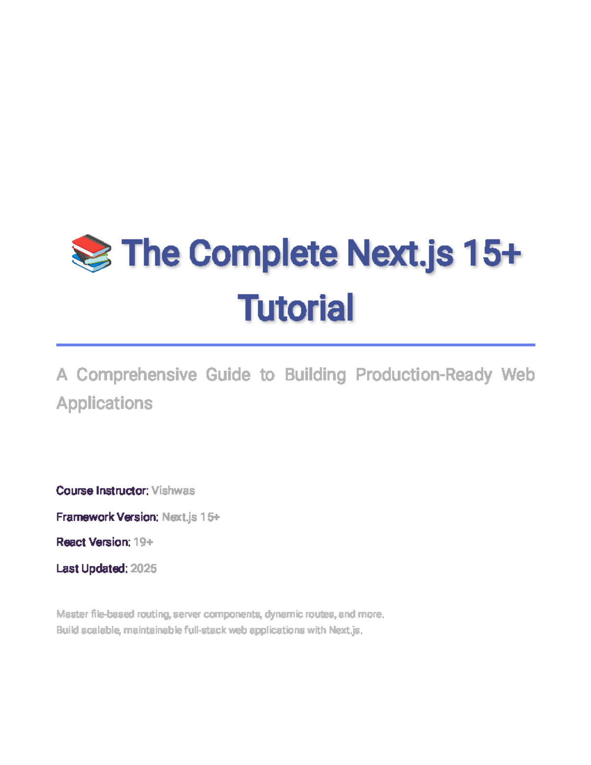 The Complete Next.js 15+ Tutorial: A Comprehensive Guide - Studocu