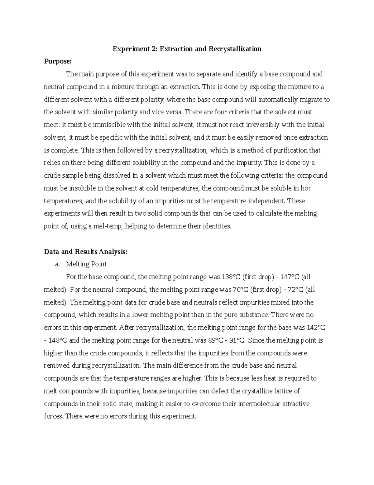 Chemistry 101: Extraction and Recrystallization Experiment Analysis ...