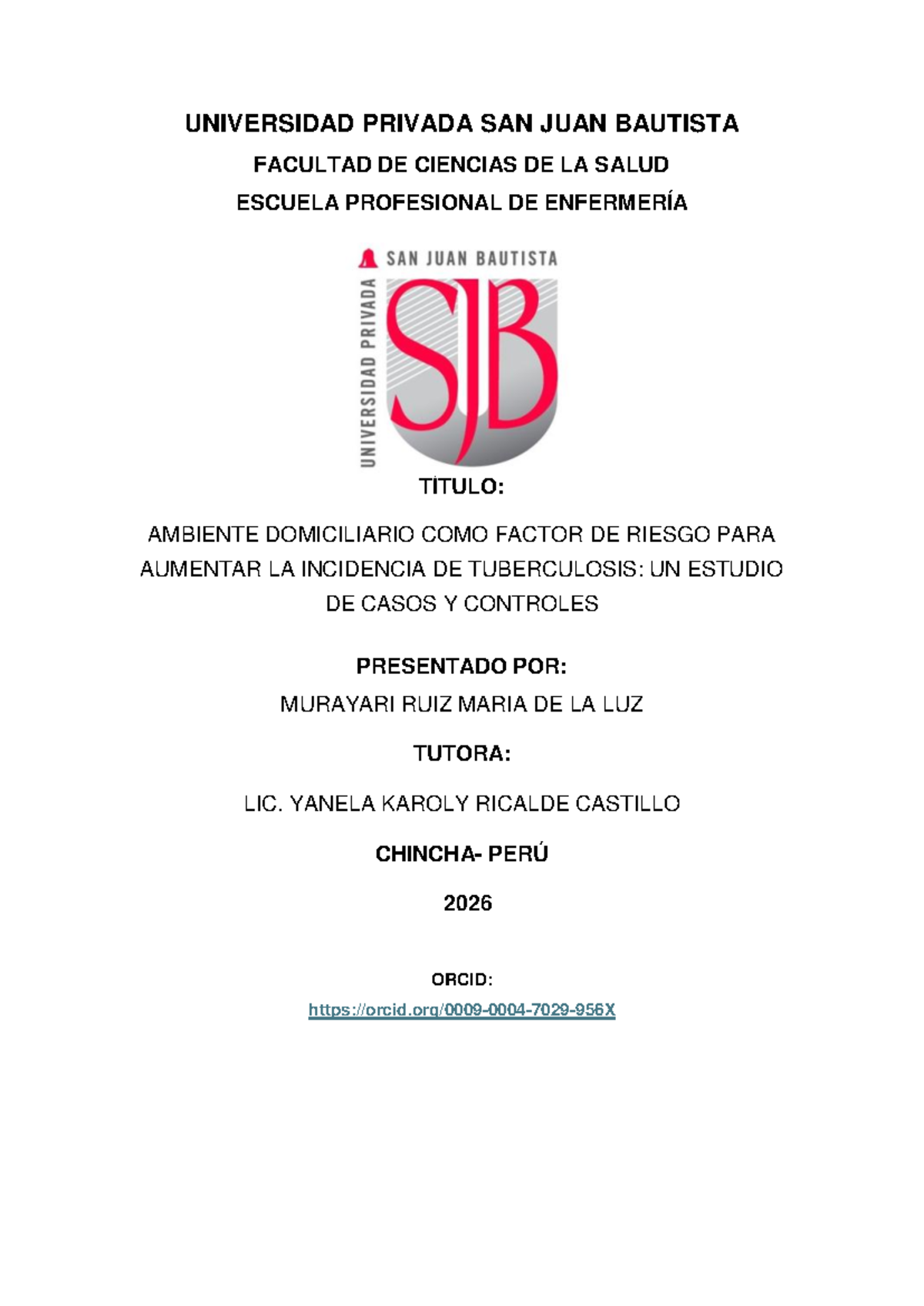 Estudio de Casos y Controles sobre Ambiente Domiciliario y Tuberculosis ...