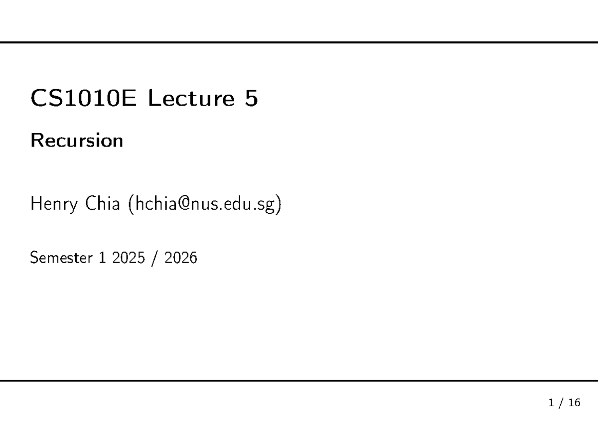 CS1010E Lecture 05: Understanding Recursion Concepts and Examples - Studocu