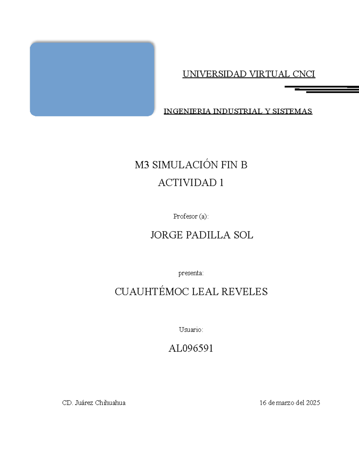 Simulación Actividad 1 - M3 Simulación Fin B en Ingeniería Industrial ...