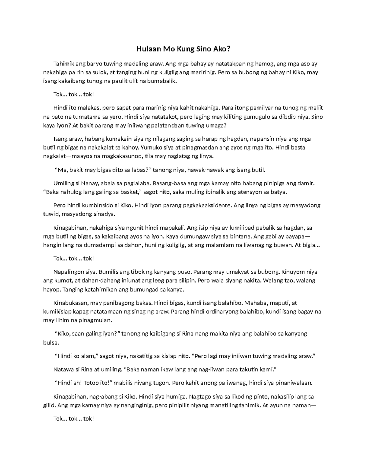 Hulaan Mo Kung Sino Ako? - Short Story Assignment (ENG 101) - Studocu