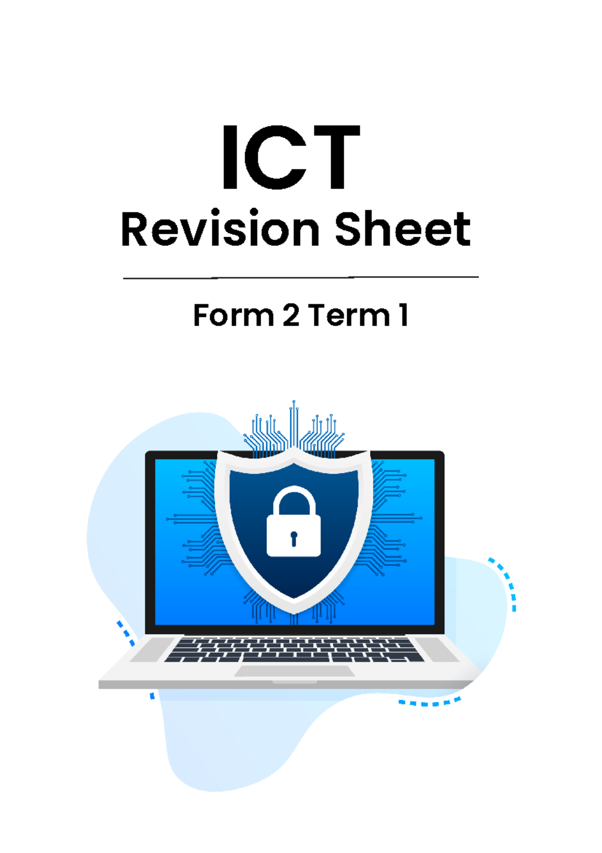 Form 2 ICT Term 1 Revision Sheet: Cyber Security & Threats - Studocu