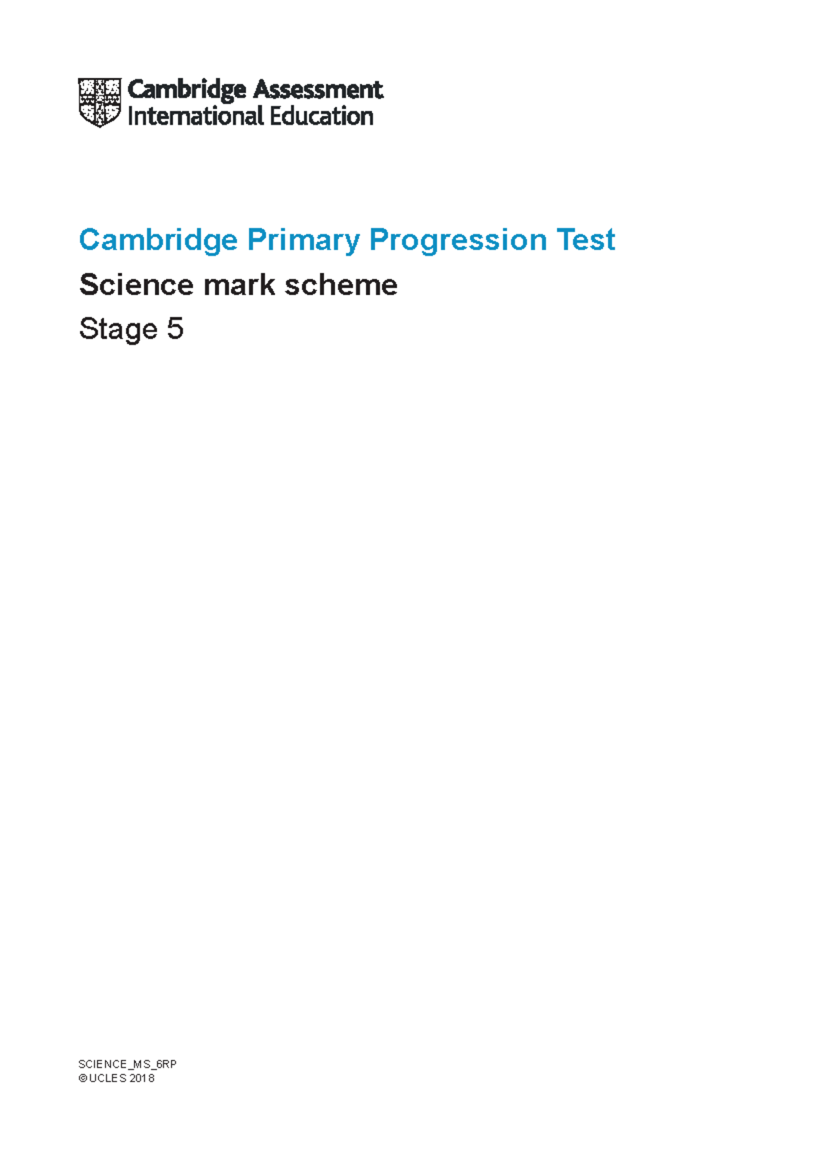 Cambridge Primary Science Progression Test Stage 5 Mark Scheme tcm142 ...
