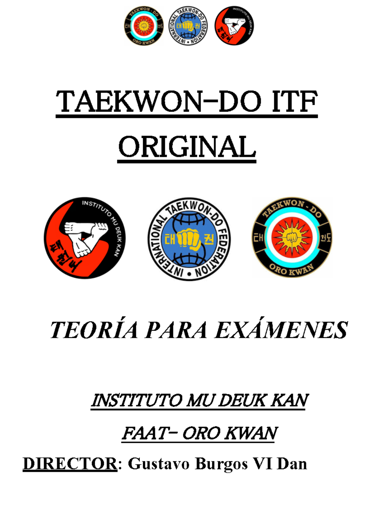 Copia de Teoria MDK terminada - TAEKWON-DO ITF ORIGINAL TEORÍA PARA ...