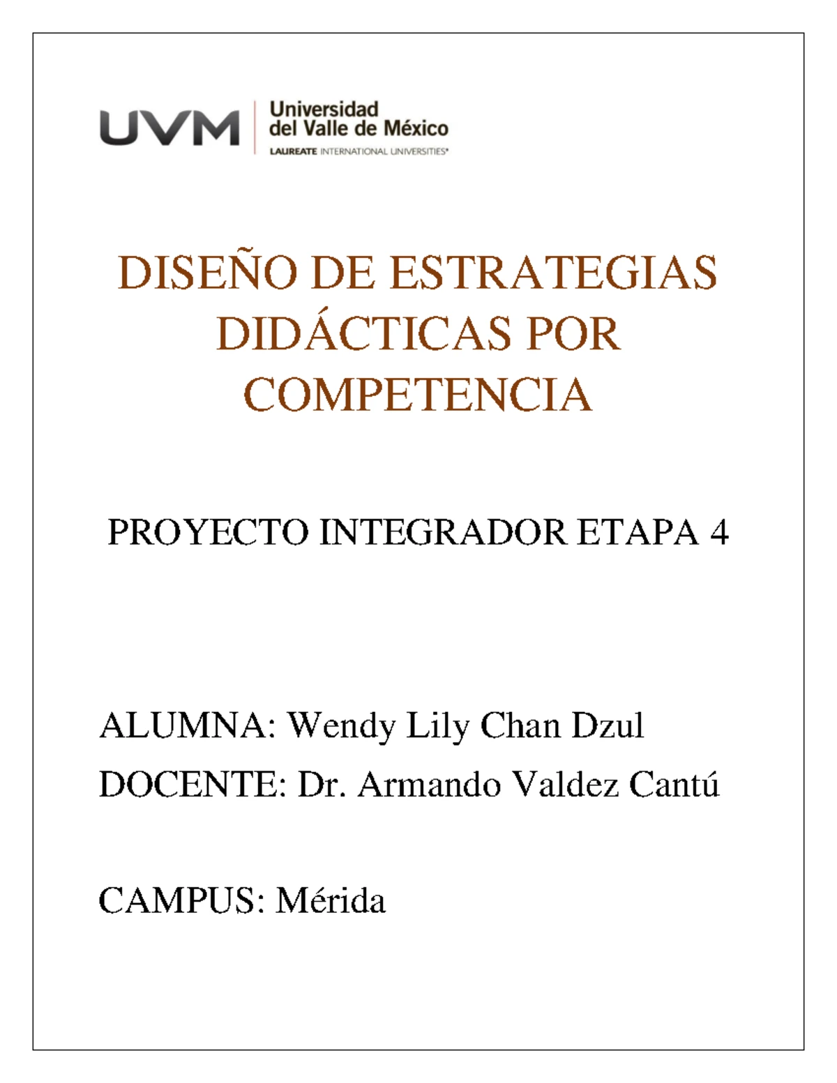 Misión y Visión de la Universidad UVM: Principios y Valores - Studocu