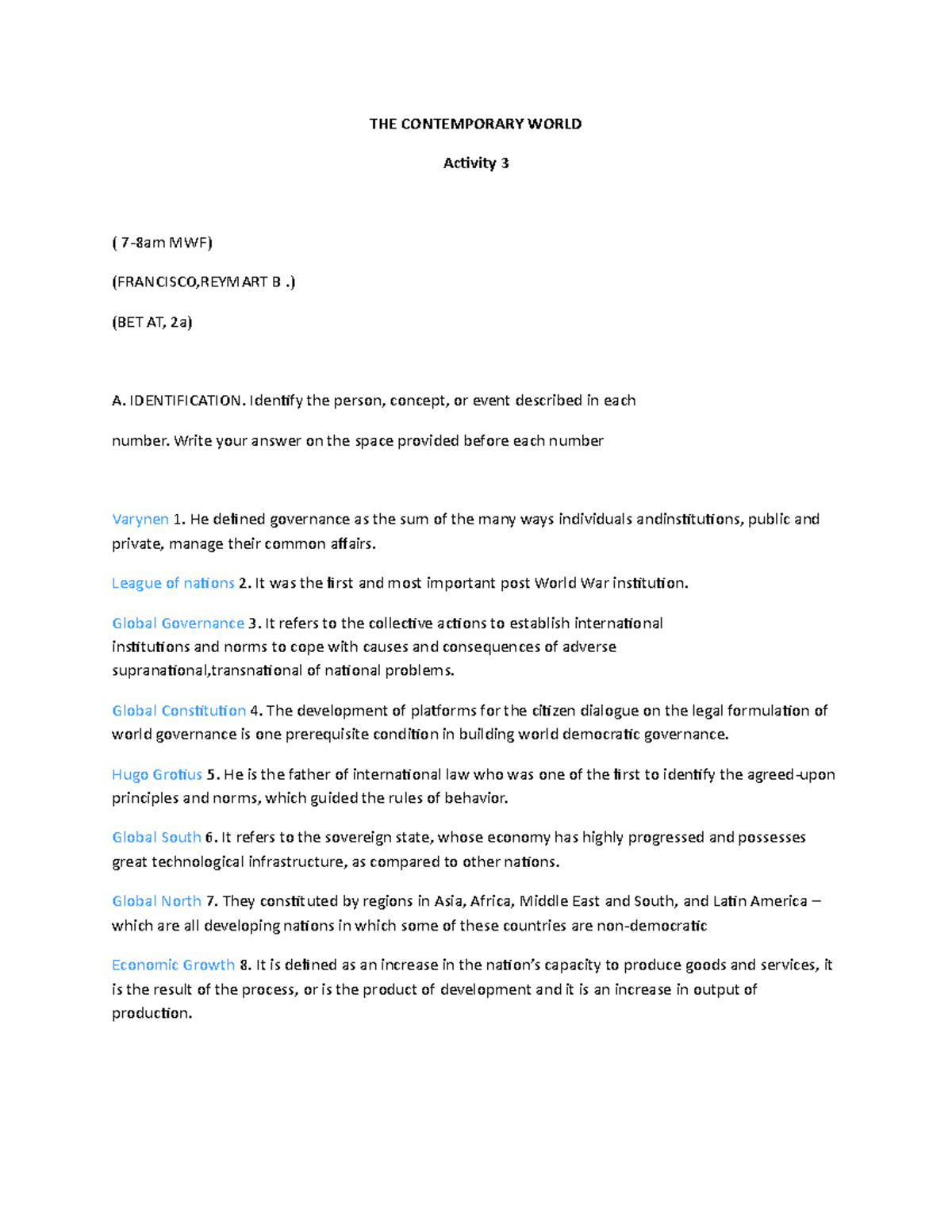 Activity 3 - WPS Office (THE Contemporary World - 7-8am MWF) - Studocu