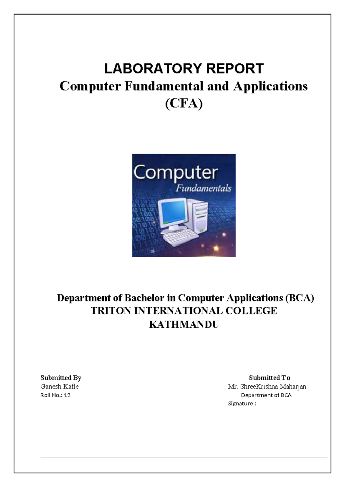 Lab Report: Computer Fundamentals and Applications (CFA) - Studocu