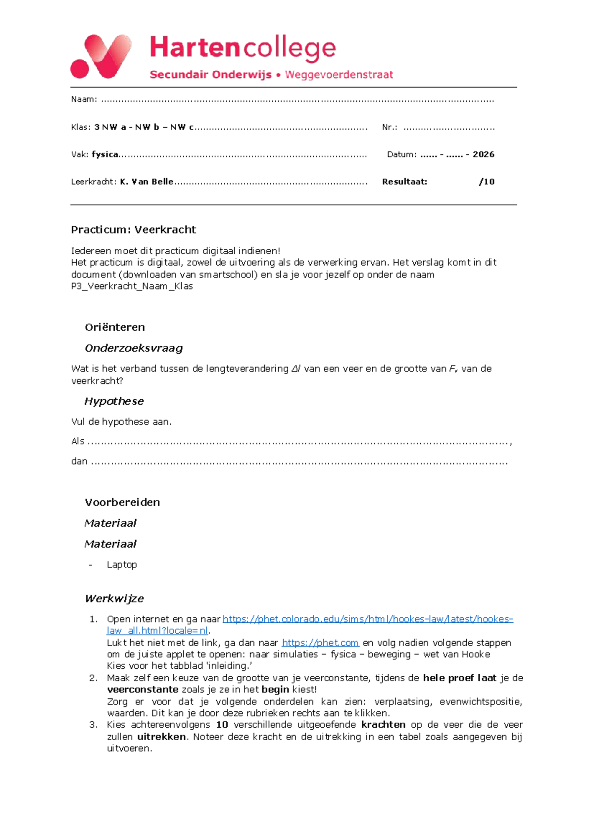P3 - Practicum Veerkracht: Onderzoek naar de Wet van Hooke - Studocu