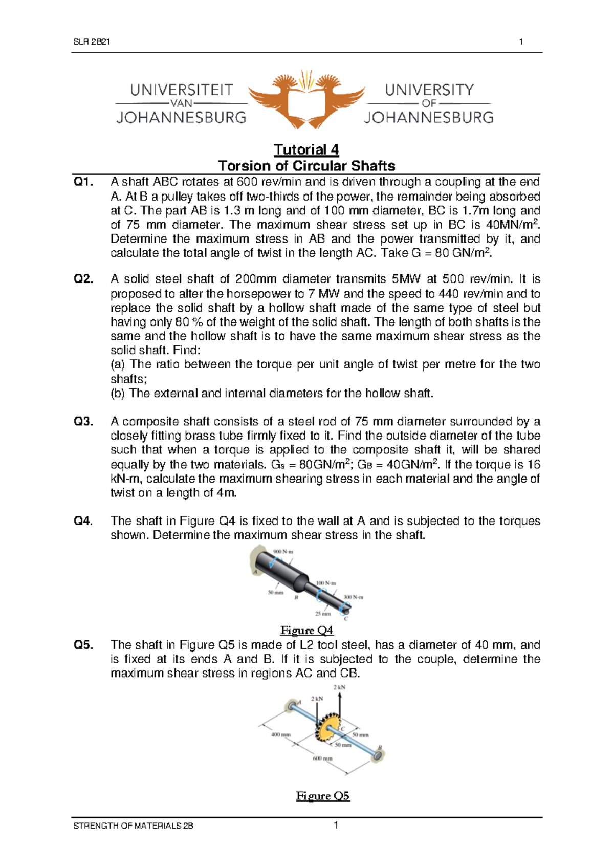 SLR 2B21 Tutorial 4: Torsion of Circular Shafts Analysis - Studocu
