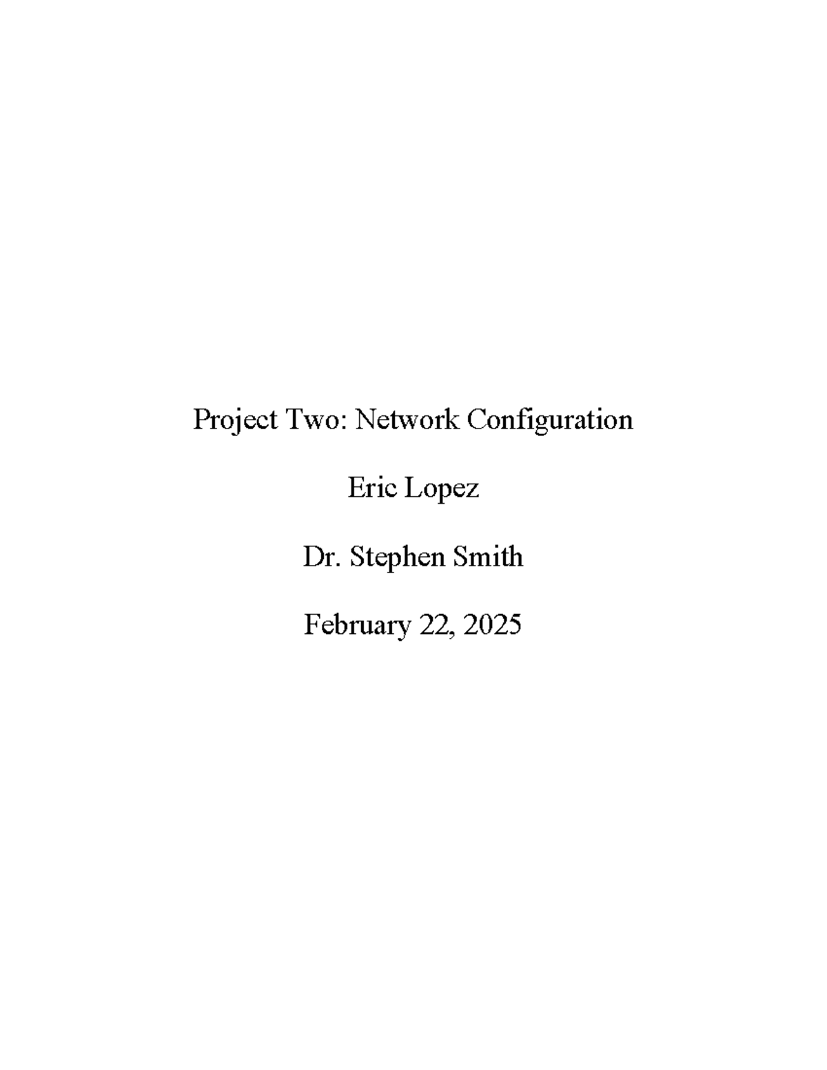CYB 210 Module Seven Project Two Eric - Project Two: Network ...