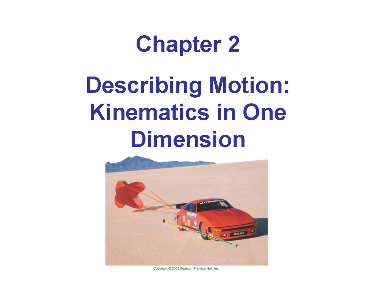 Ch 02: Kinematics in One Dimension - Motion & Acceleration Notes - Studocu