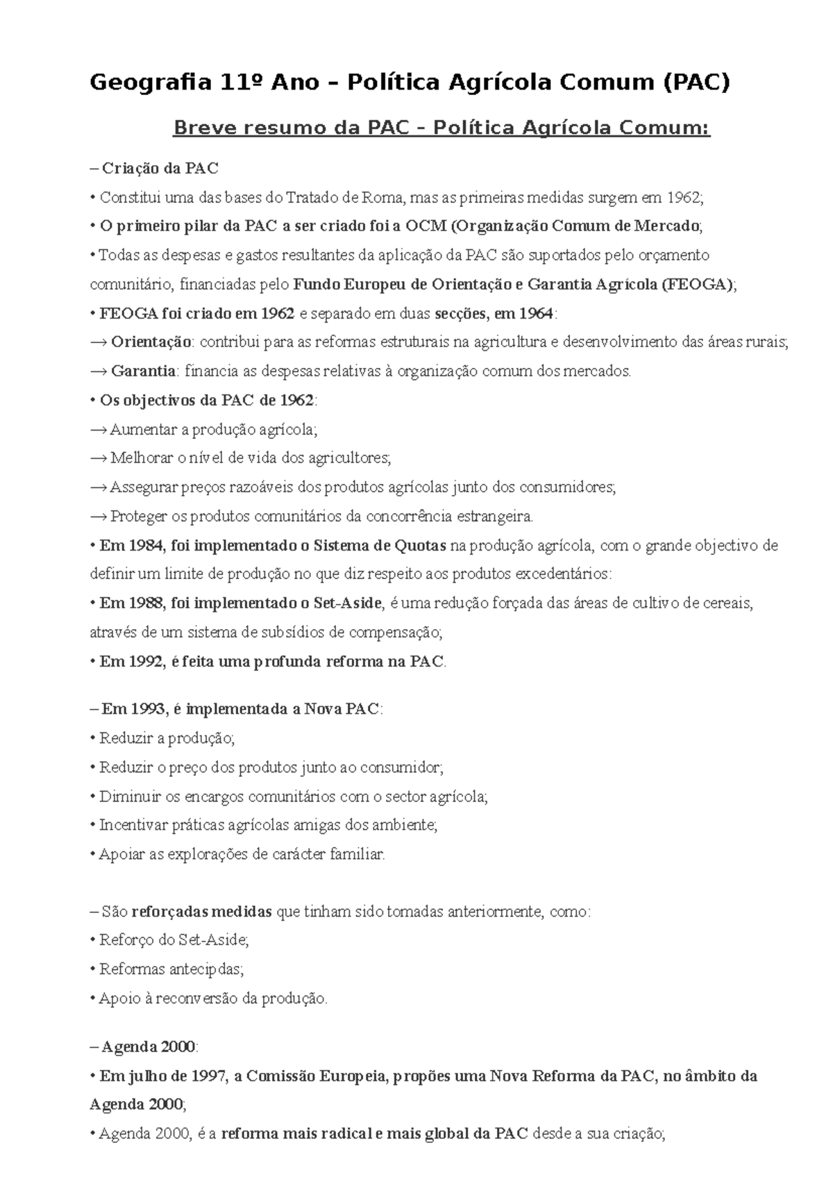Resumo da PAC - Política Agrícola Comum em Geografia 11º Ano - Studocu