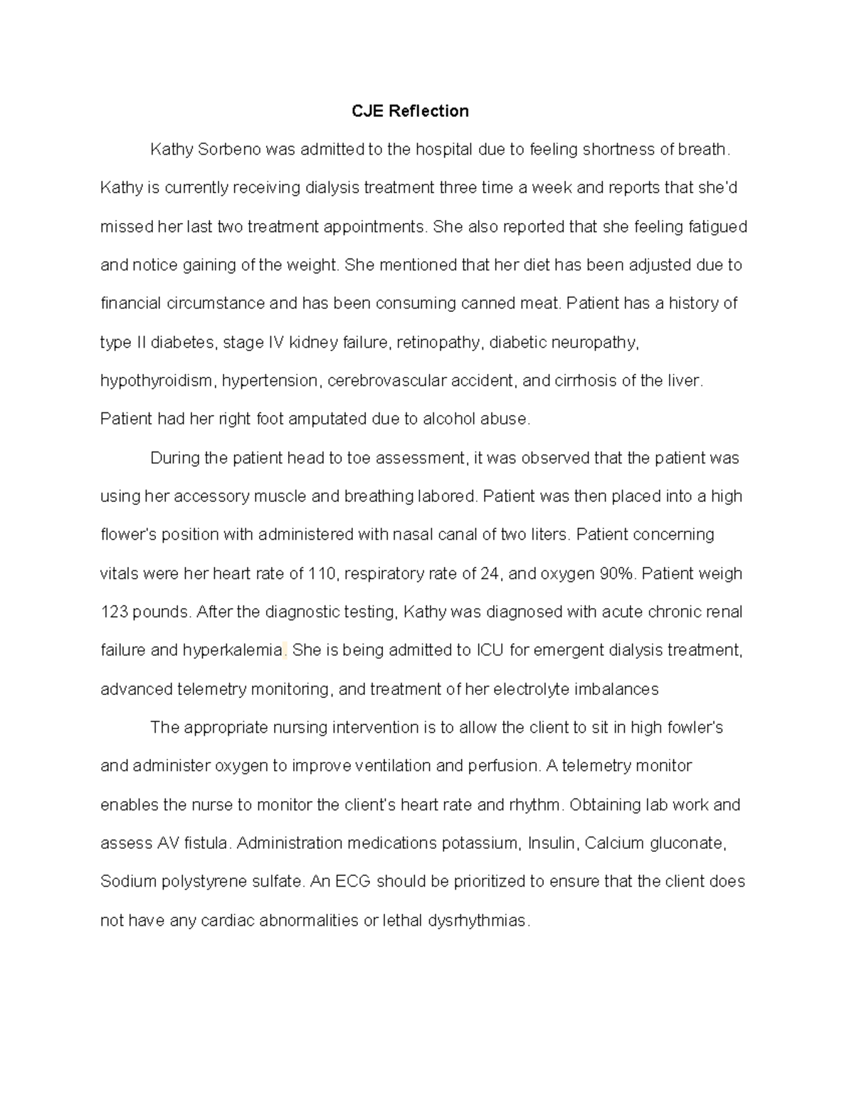 CJE - Patient Care Reflection on Kathy Sorbeno's Condition - Studocu