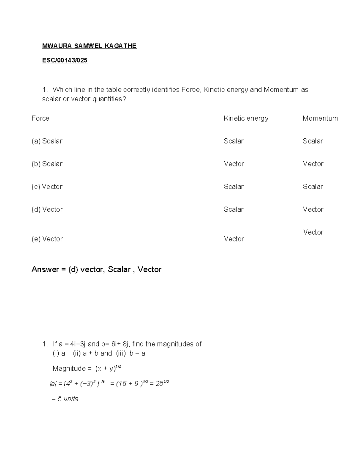 MWAURA SAMWEL KAGATHE: Mechanics Assignment on Forces & Energy - Studocu