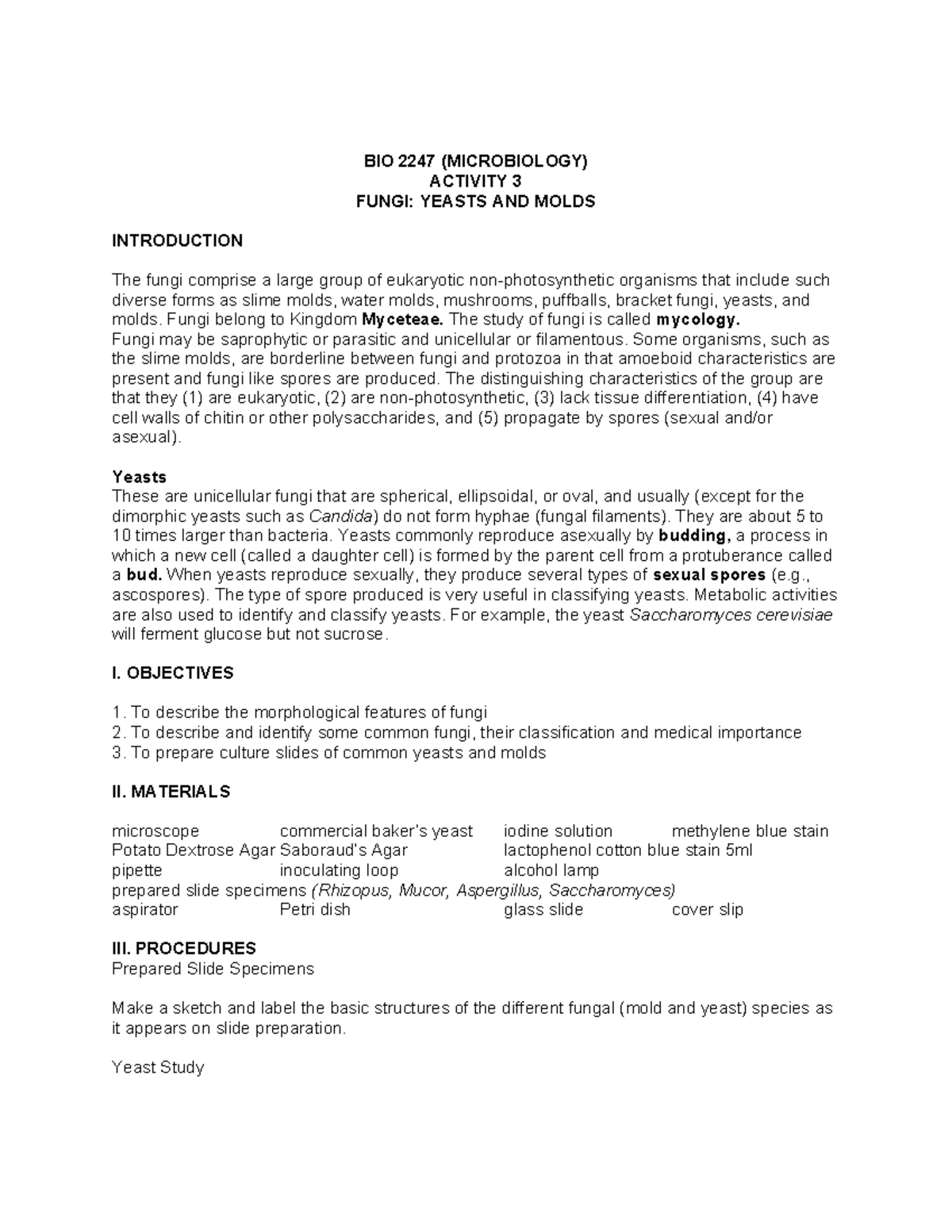 BIO 2247 Microbiology Activity 3: Exploring Fungi - Yeasts & Molds ...