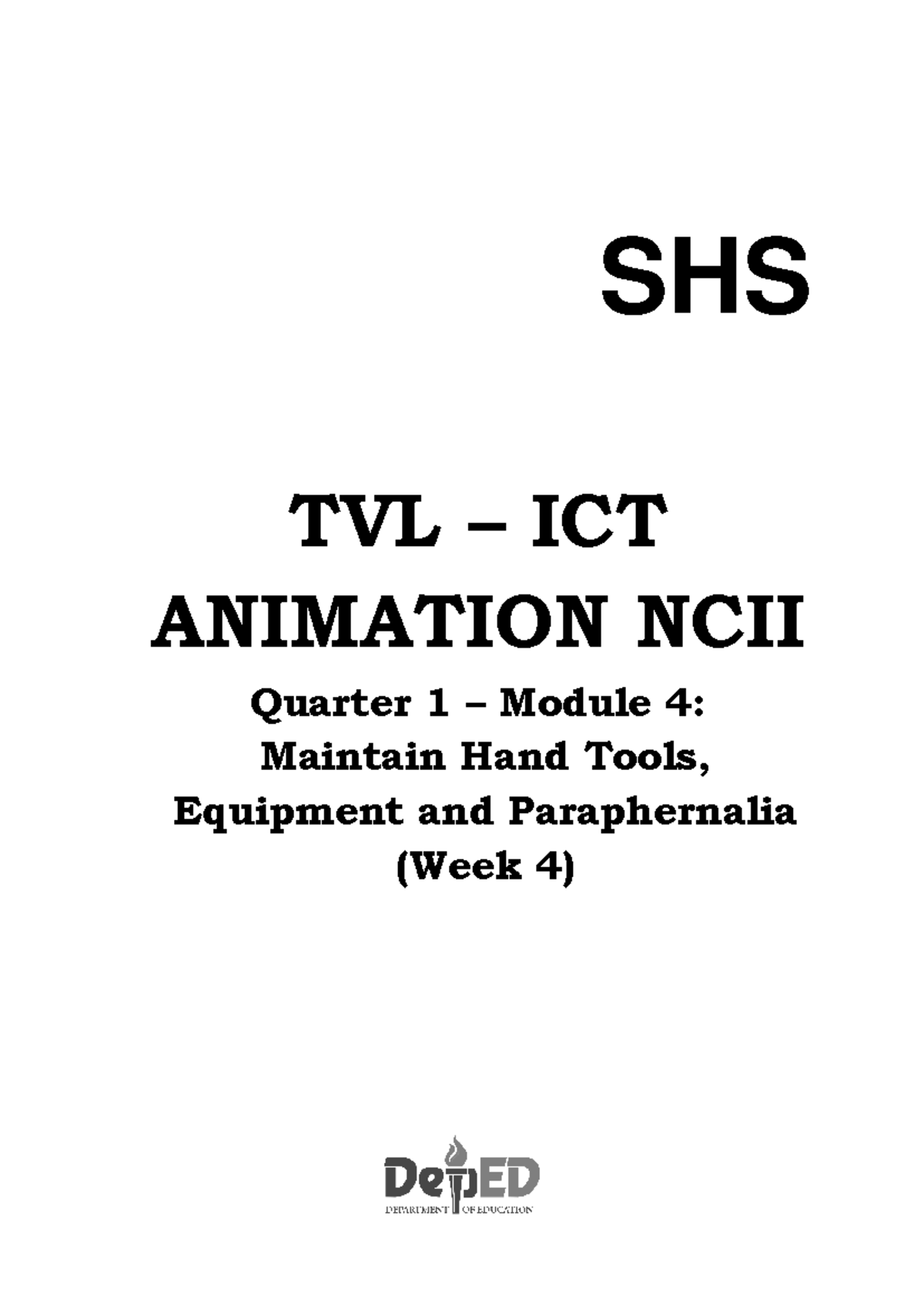TVL ICT Animation NCII Q1 Module 4: Hand Tool Maintenance Guide - Studocu