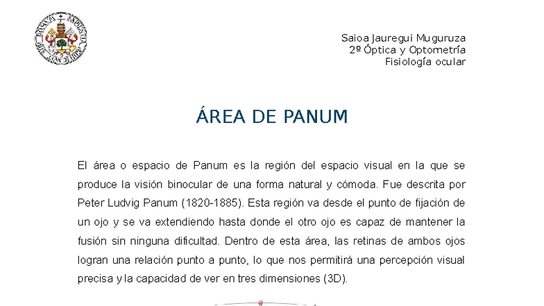 Fisiología Ocular: Área de Panum en 2º Óptica y Optometría - Studocu