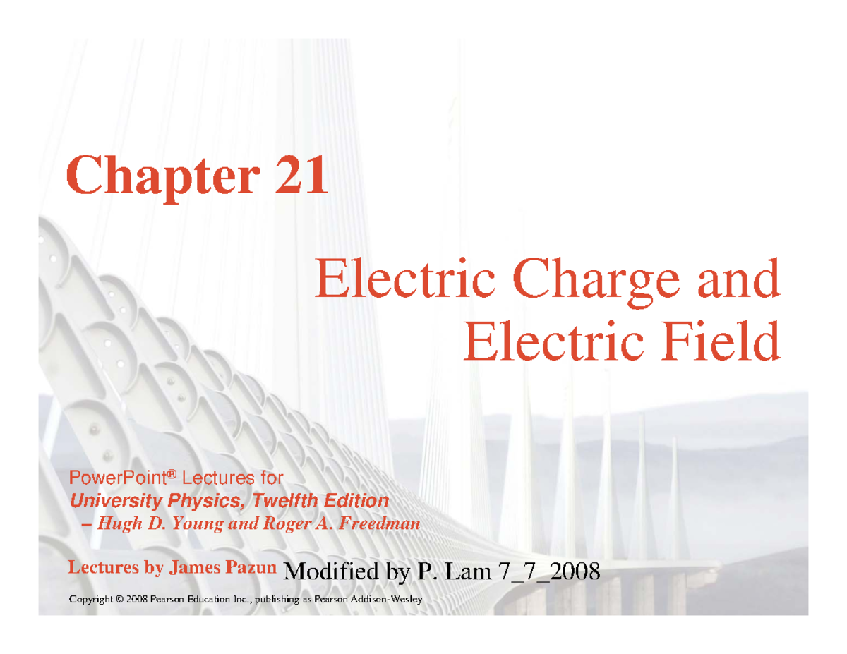 University Physics Lecture Notes: Chapter 21 - Electric Charge & Field ...