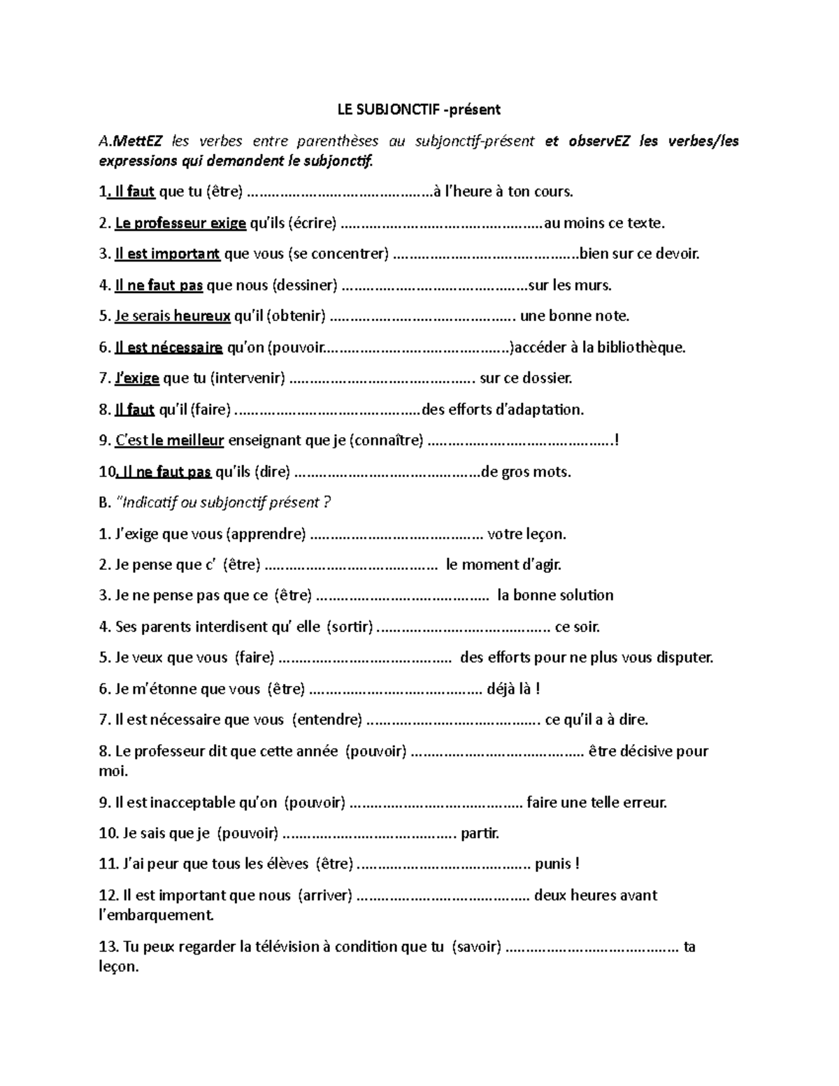 Exercices LE Subjonctif- Present 1 - LE SUBJONCTIF -présent A les ...