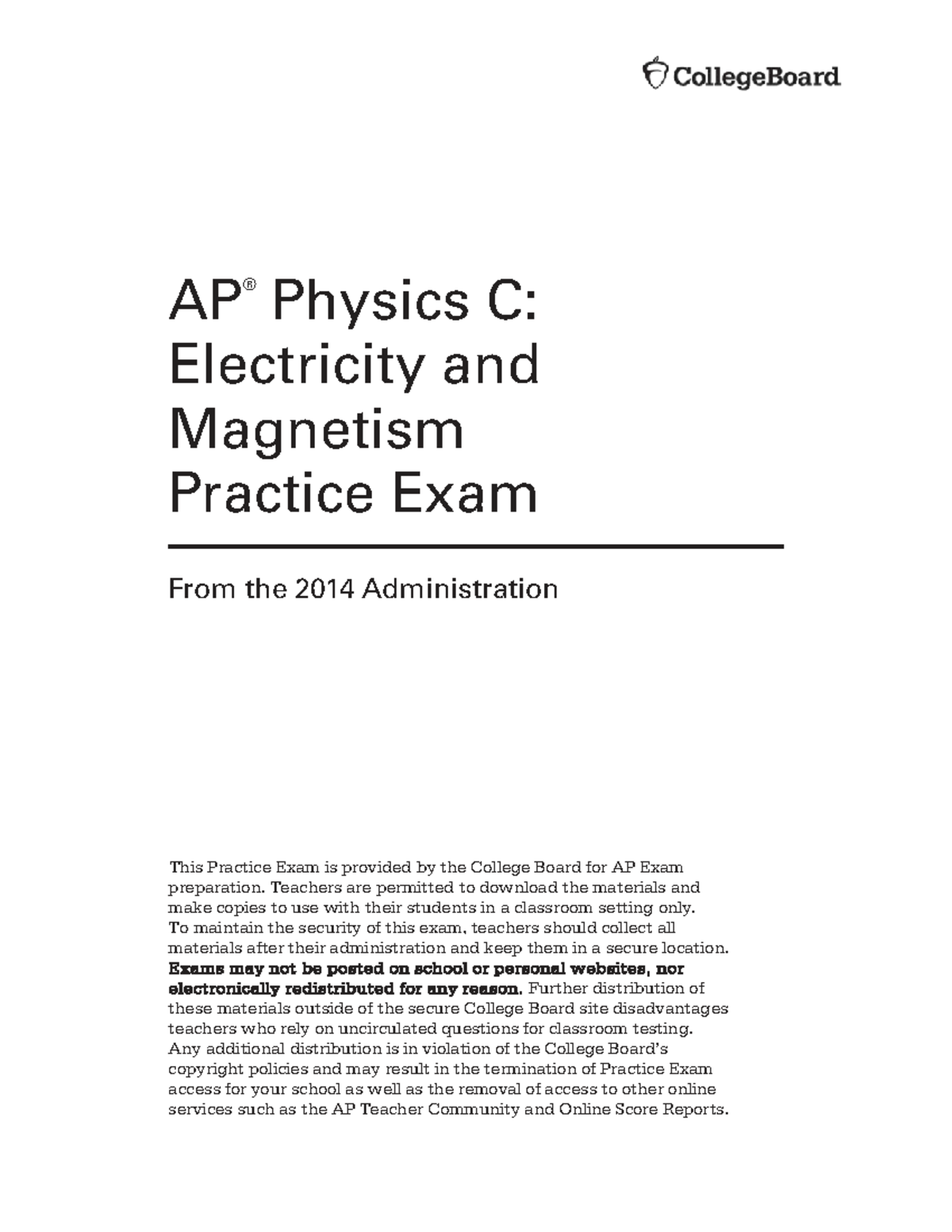 AP Physics C: Electricity and Magnetism 2014 Practice Exam - Studocu